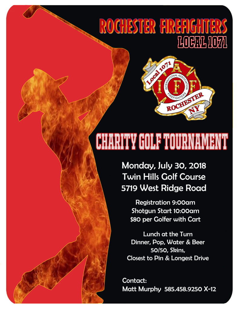 Rochester Firefighters Local 1071 Annual Charity Golf Tournament – July 30th, 2018 - New York ...